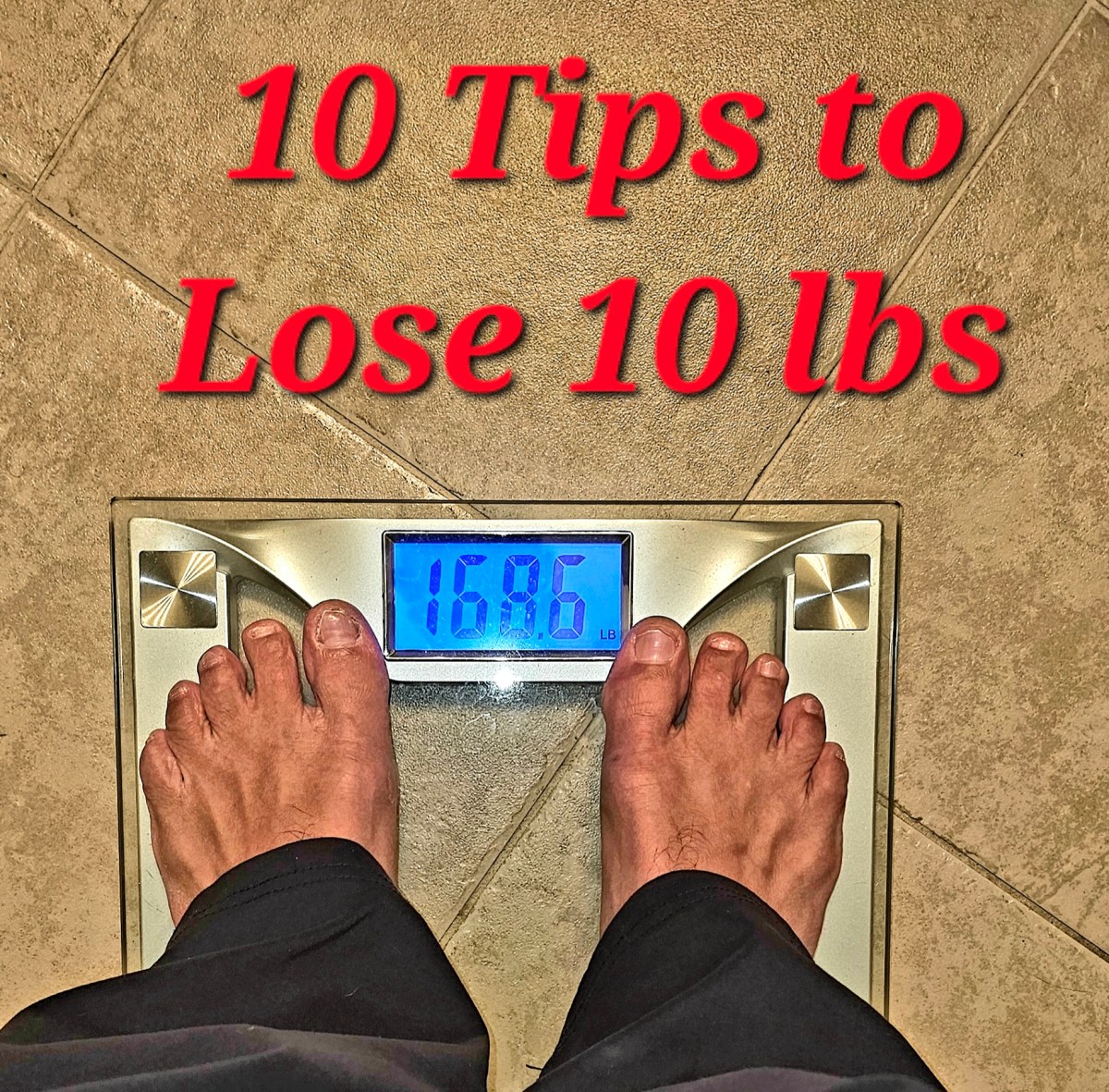 10 Tips to Lose 10 Pounds: – Roger Bowman